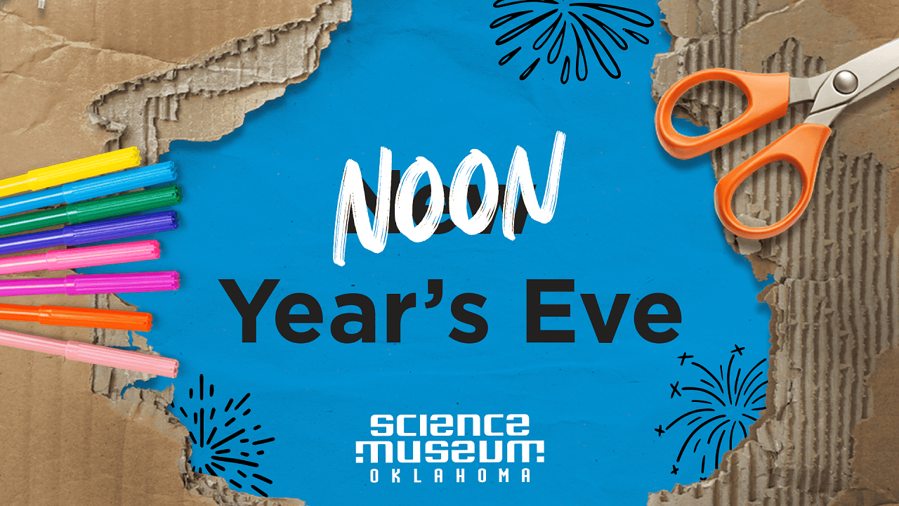 PRESS RELEASE: Noon Year’s Eve returns at Science Museum Oklahoma – Dec. 31